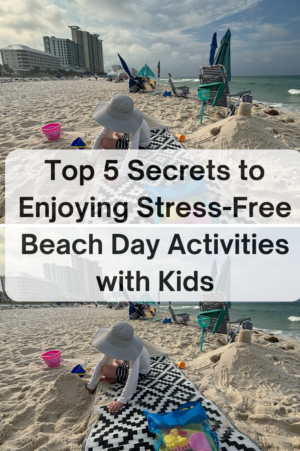 Top 5 Secrets to Enjoying Stress-Free Beach Day Activities with Kids ...